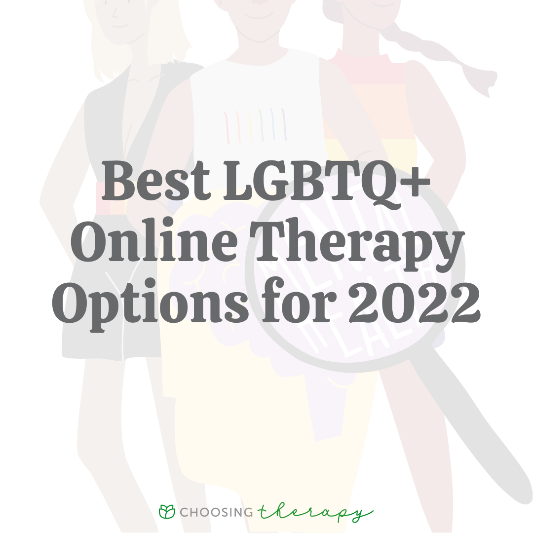 13 Best LGBTQ+ Online Therapy Options for 2022