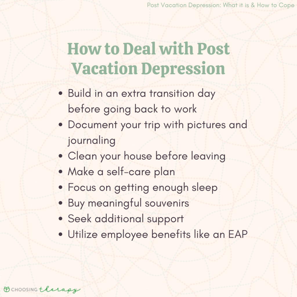 How to Cope With Post-Vacation Blues