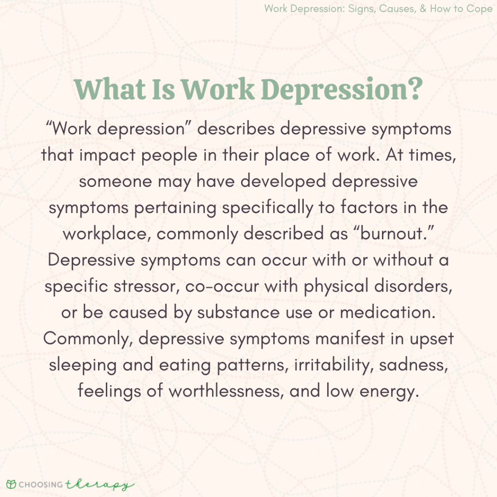 15 Signs of Work Depression, Causes, & How to Cope