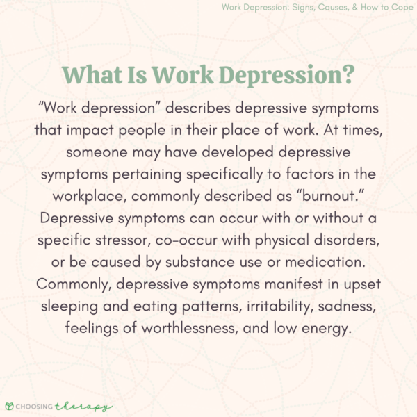 15 Signs of Work Depression, Causes, & How to Cope