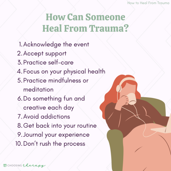 10 Tips on Healing From Trauma 10 Tips on Healing From Trauma
