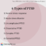 What Are the 6 Different Types of PTSD?
