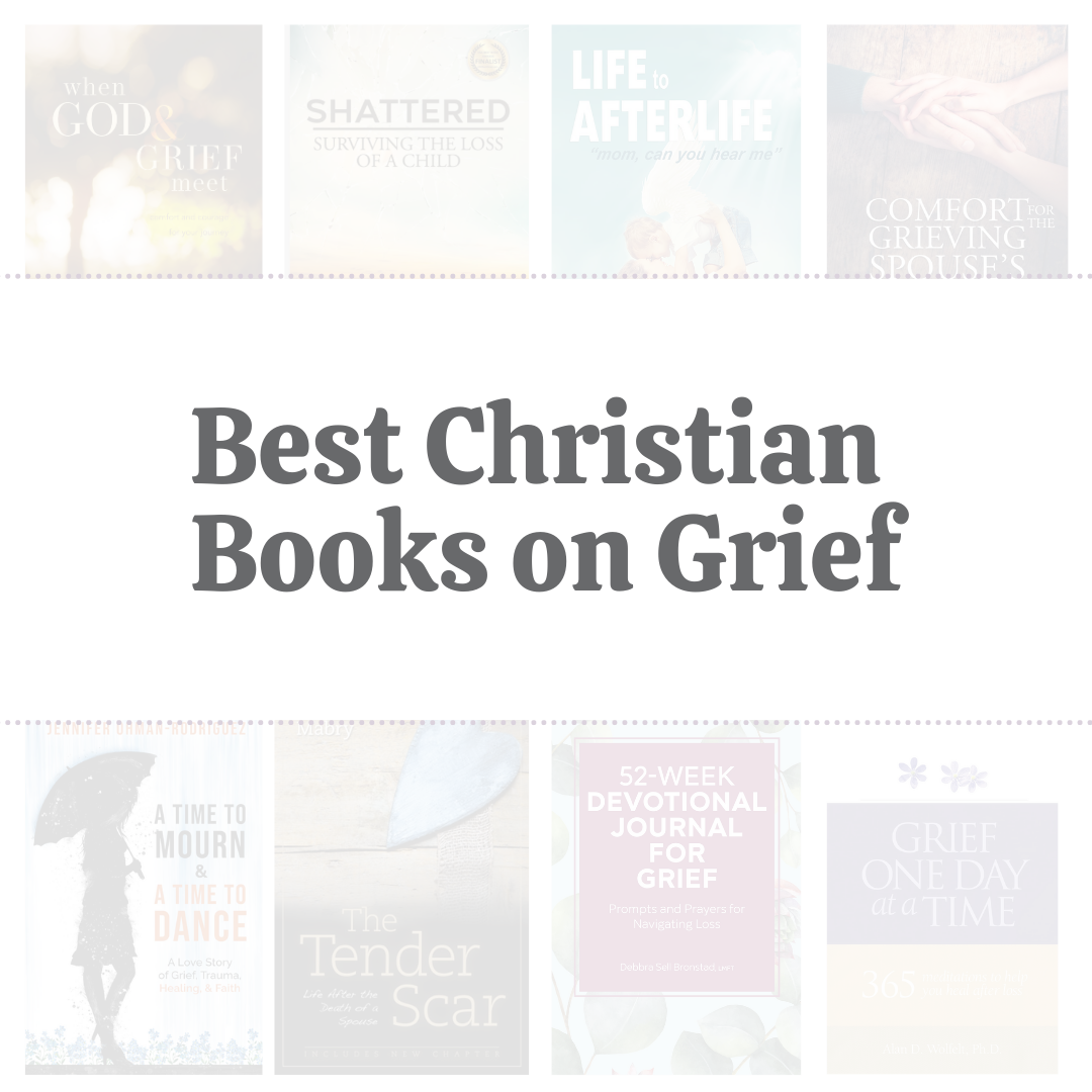 17 Best Christian Grief Books