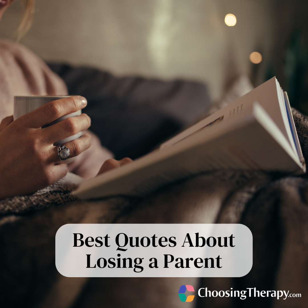 Best Quotes About Losing a Parent