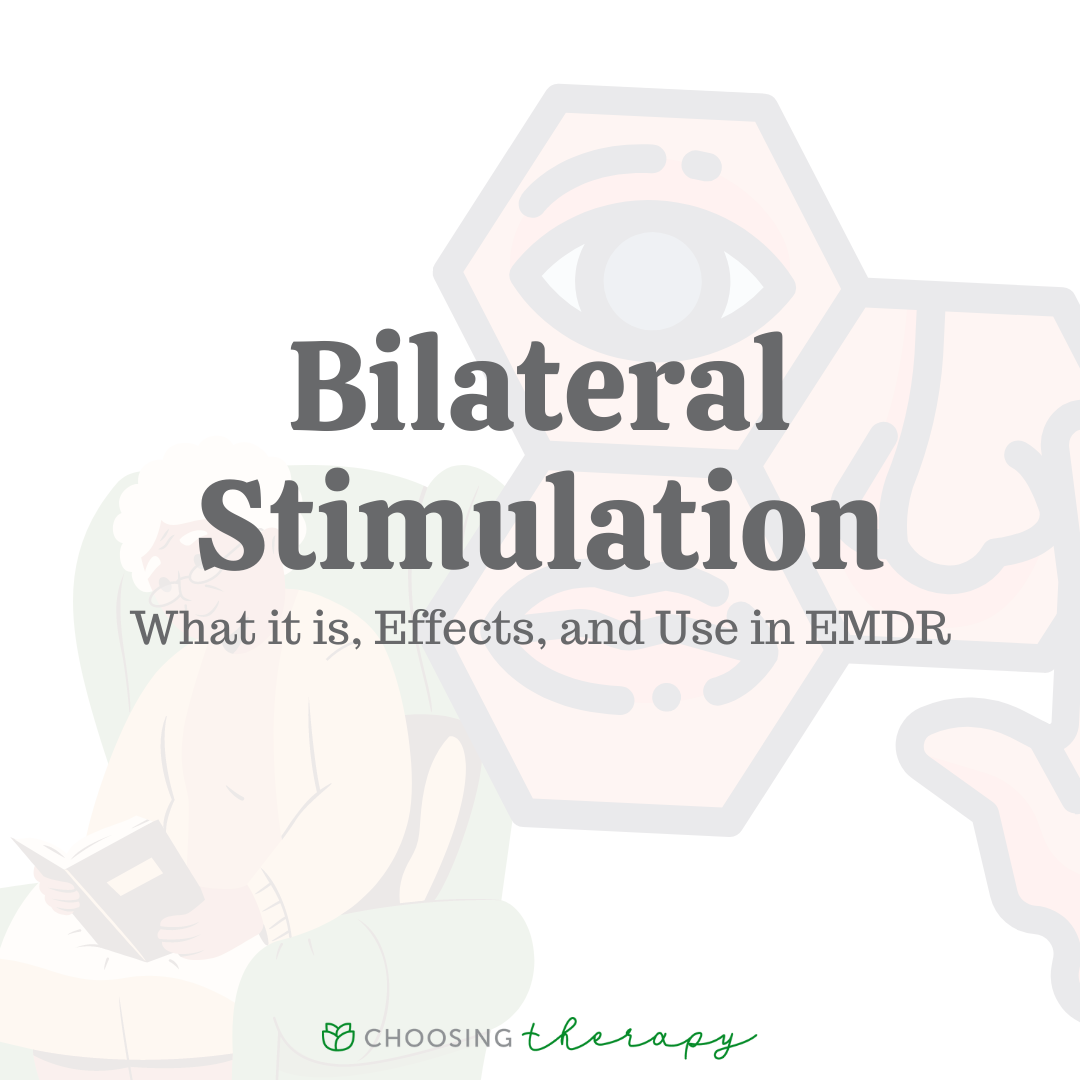 Bilateral Stimulation: Effects & Use in EMDR Therapy