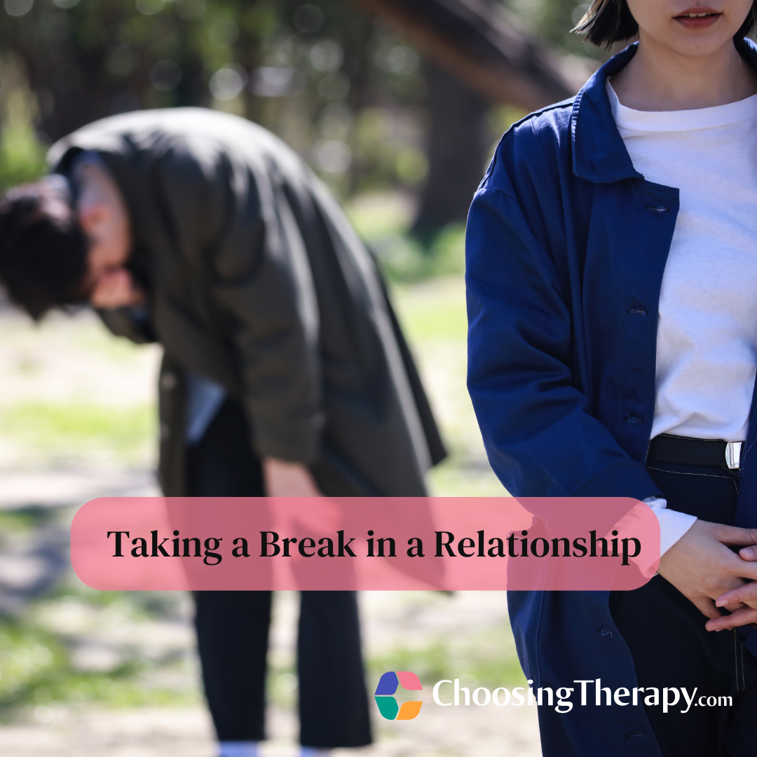 Taking a Break in a Relationship: Does It Work?