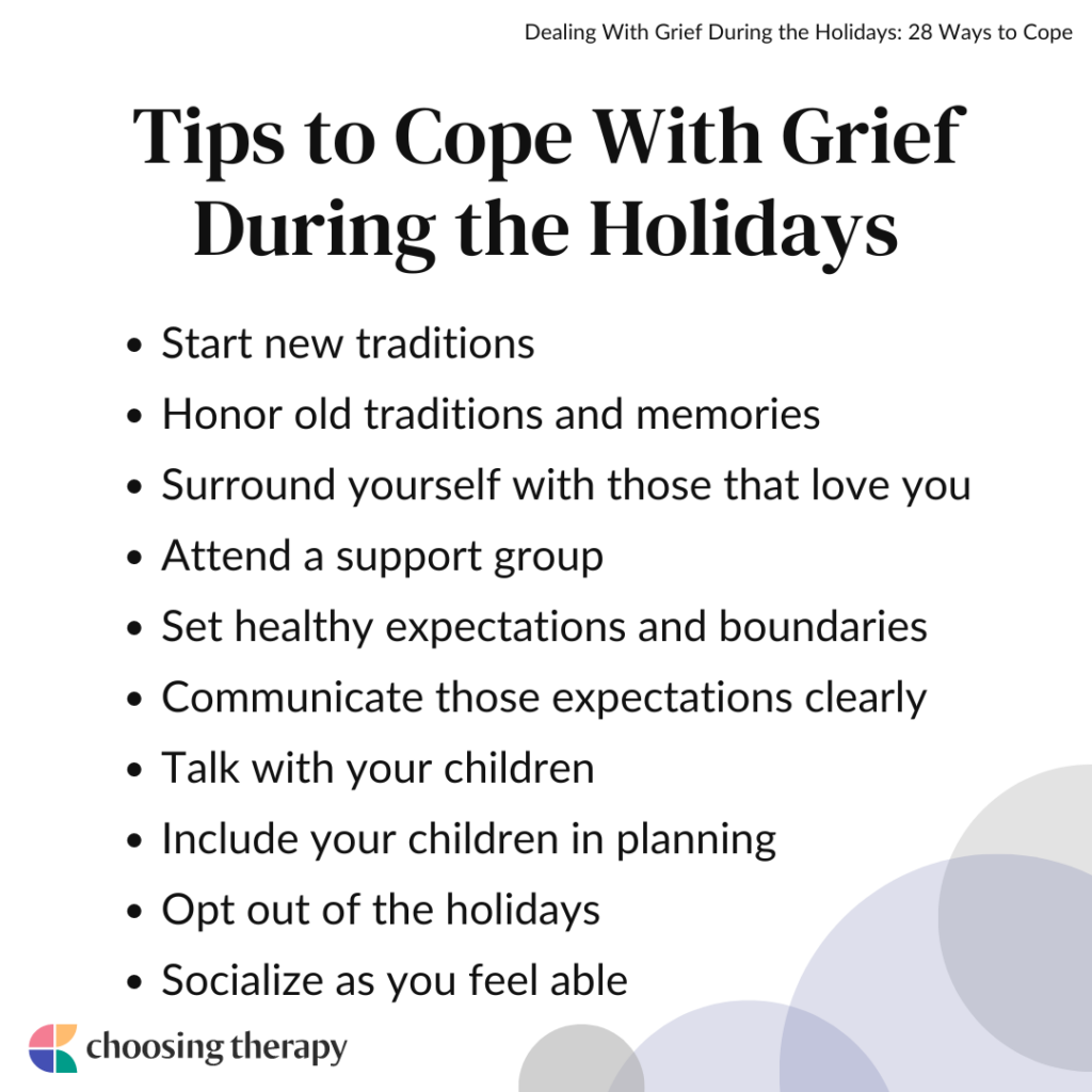 28 Ways to Find Comfort While Grieving During the Holidays