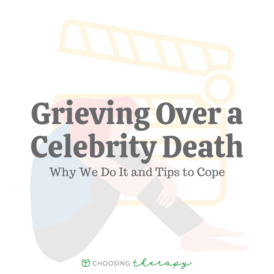 Is It Normal to Grieve a Celebrity Death?