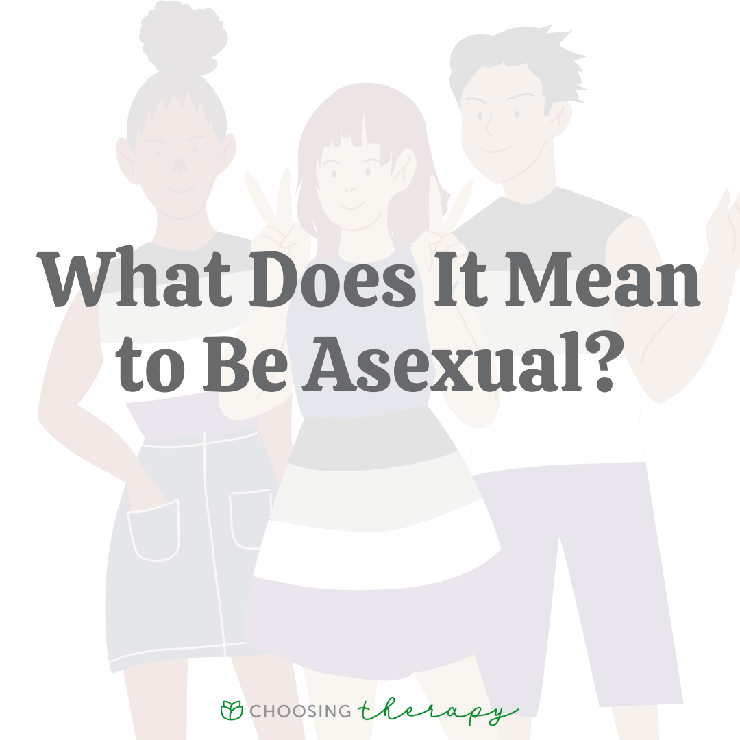 What Does It Mean To Be Asexual