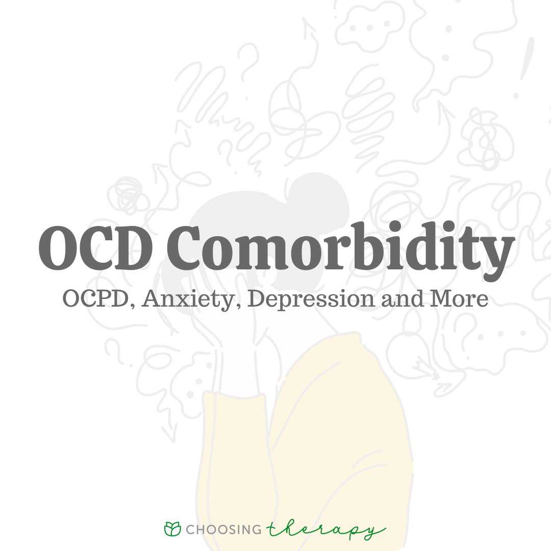 What Are OCD Comorbid Disorders?
