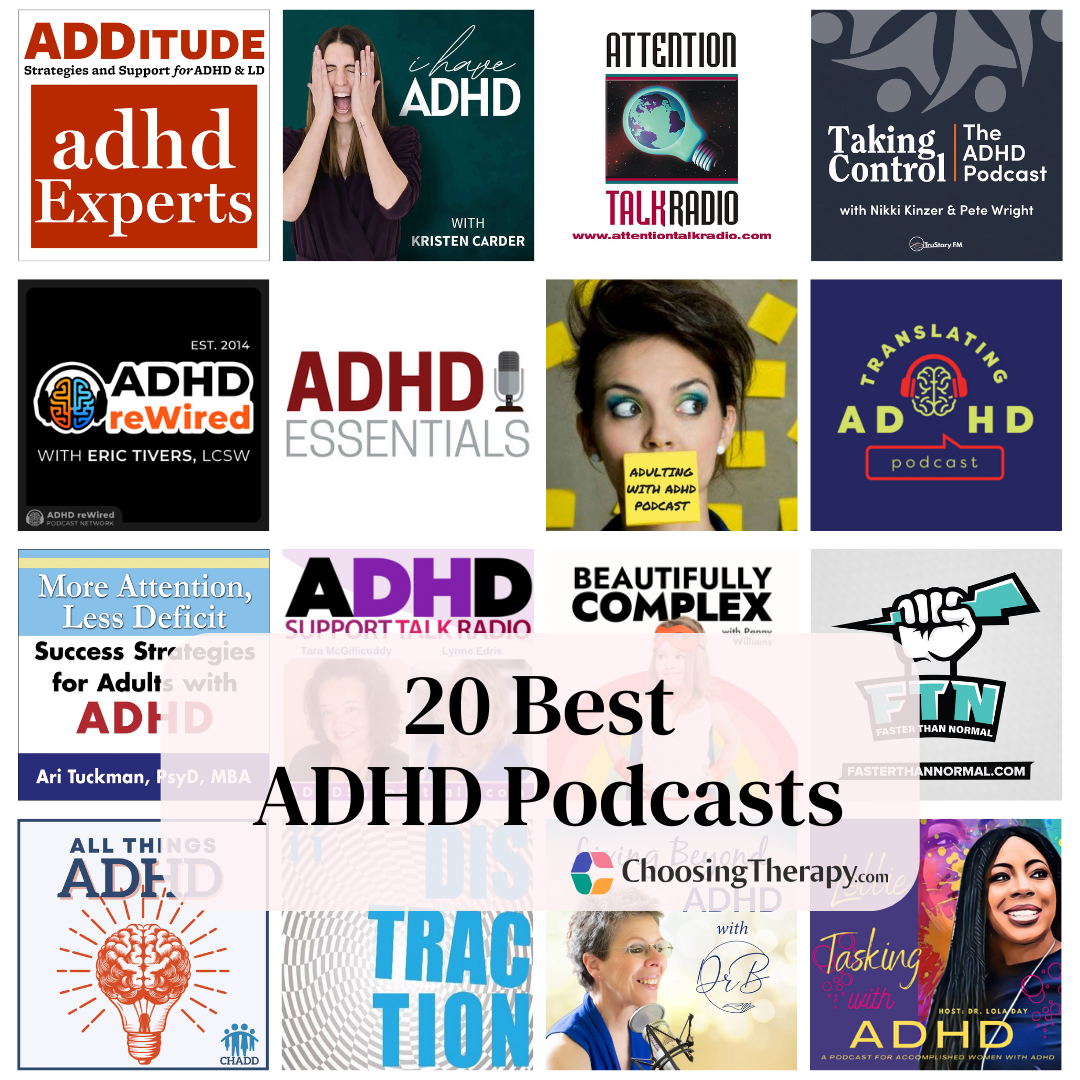 20 Best ADHD Podcasts | ChoosingTherapy.com