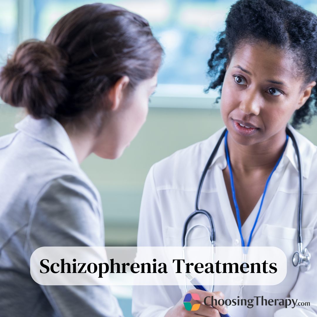 Treatment for Schizophrenia: Medications & Therapy