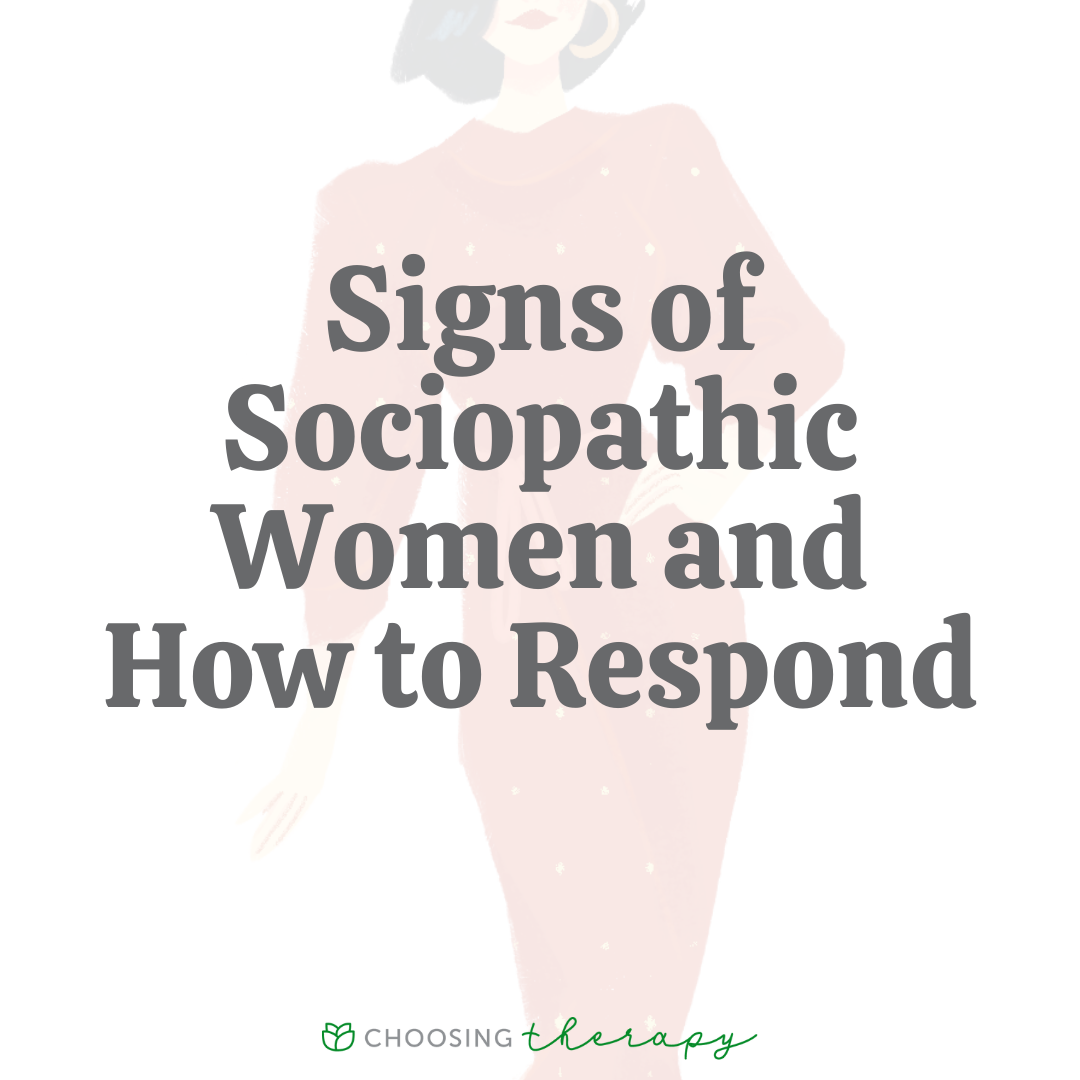 13 Signs of Sociopathic Women