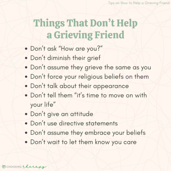 How to Help Someone Who is Grieving: 15 Tips
