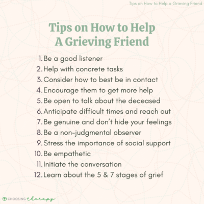 How to Help Someone Who is Grieving: 15 Tips