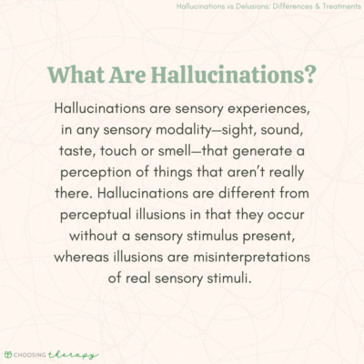 Delusions Vs. Hallucinations: Understanding the Differences