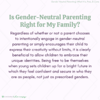 What Is Gender-Neutral Parenting?