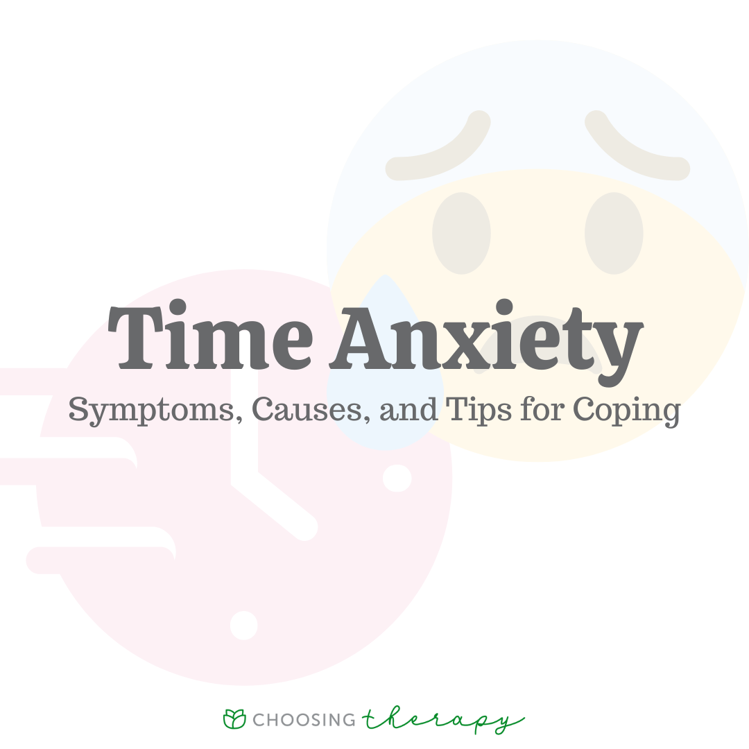 What Is Time Anxiety? 7 Tips for Coping