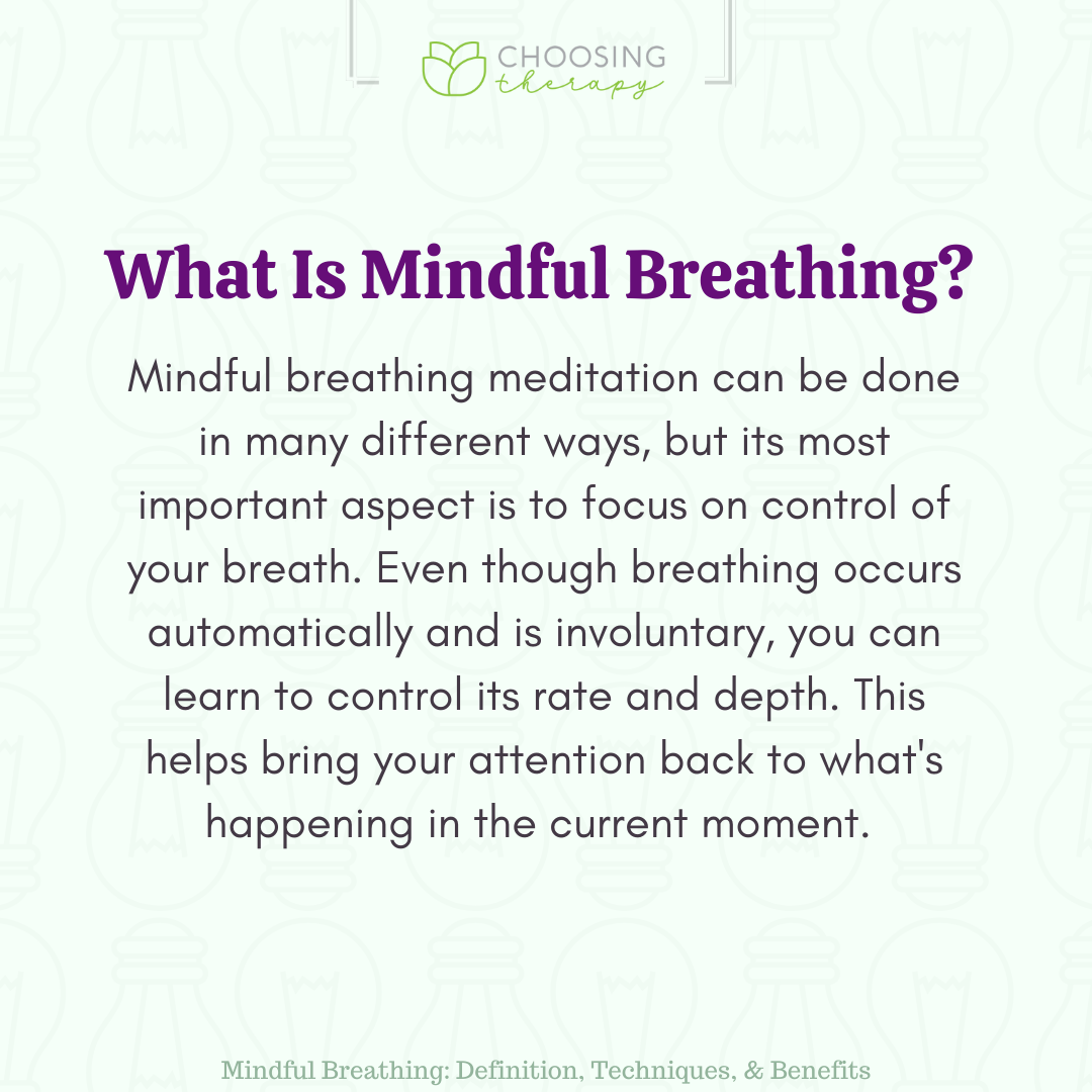 What Is Mindful Breathing? What Is Mindful Breathing?