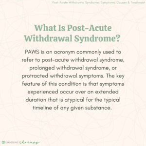 Understanding Post-Acute Withdrawal Syndrome (PAWS)