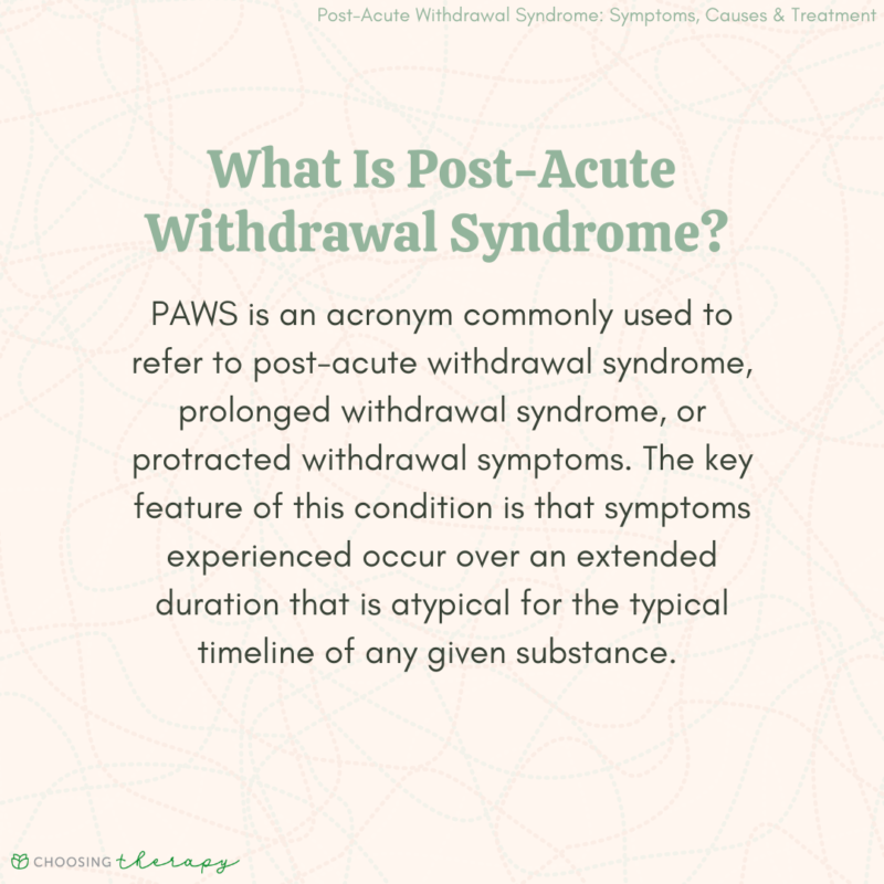 Understanding Post-Acute Withdrawal Syndrome (PAWS)