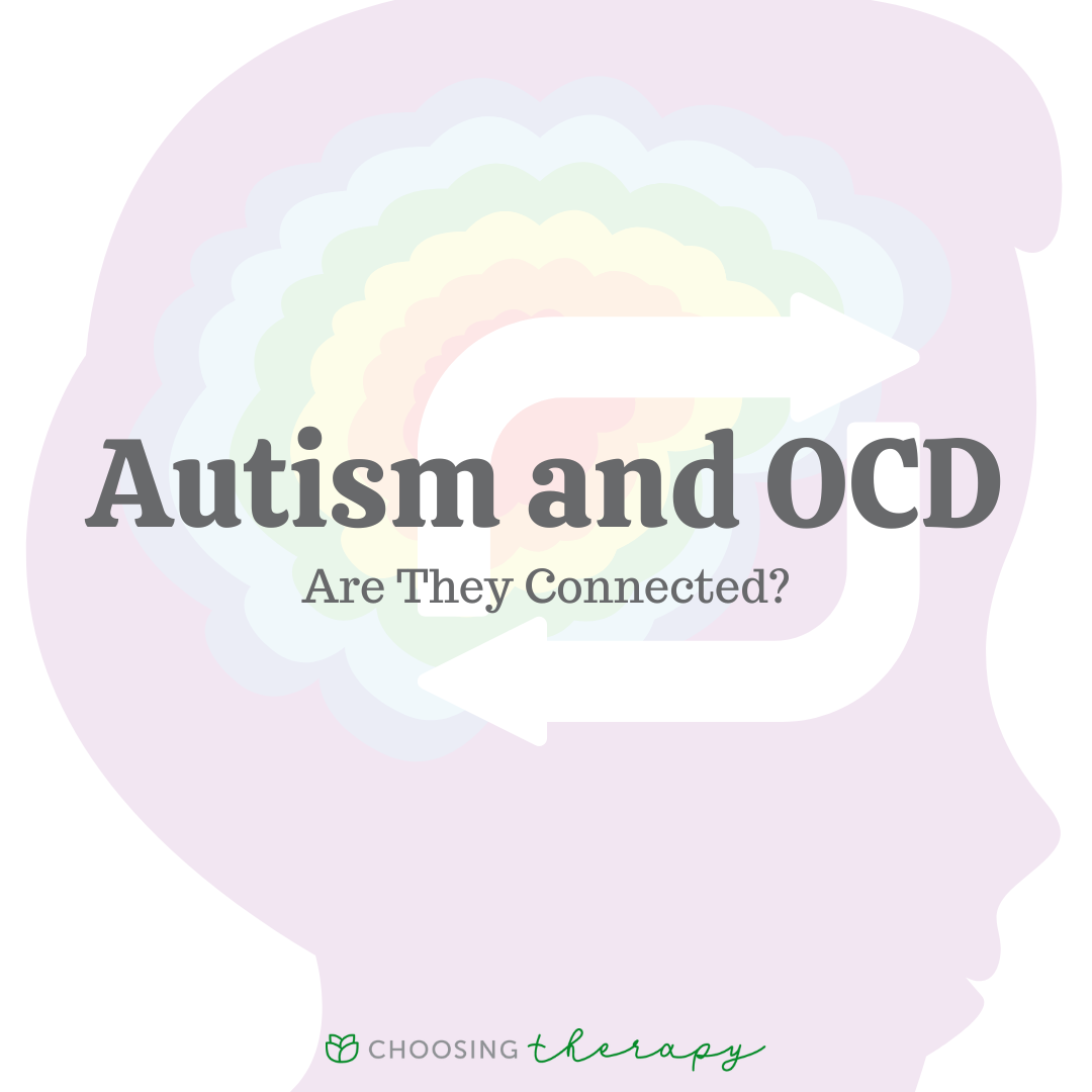 Connections Between Autism & OCD