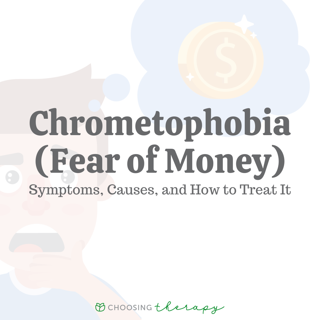 What Is Chrometophobia?