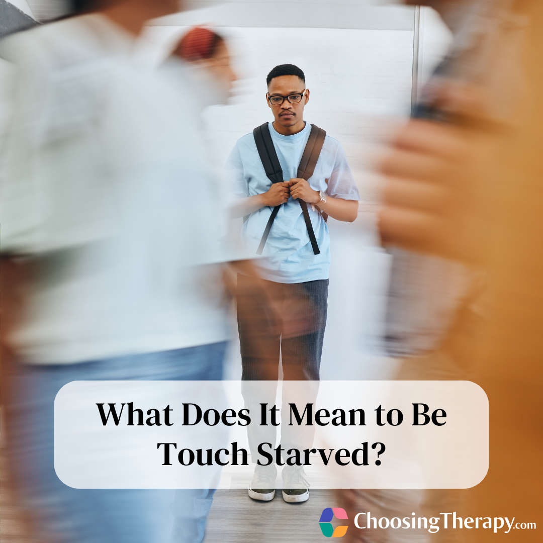 What to Know About Touch Starvation