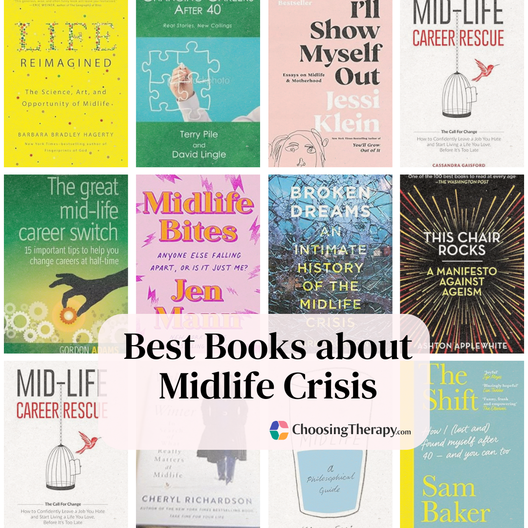 12 Best Books About Midlife Crisis for 2024 | ChoosingTherapy.com