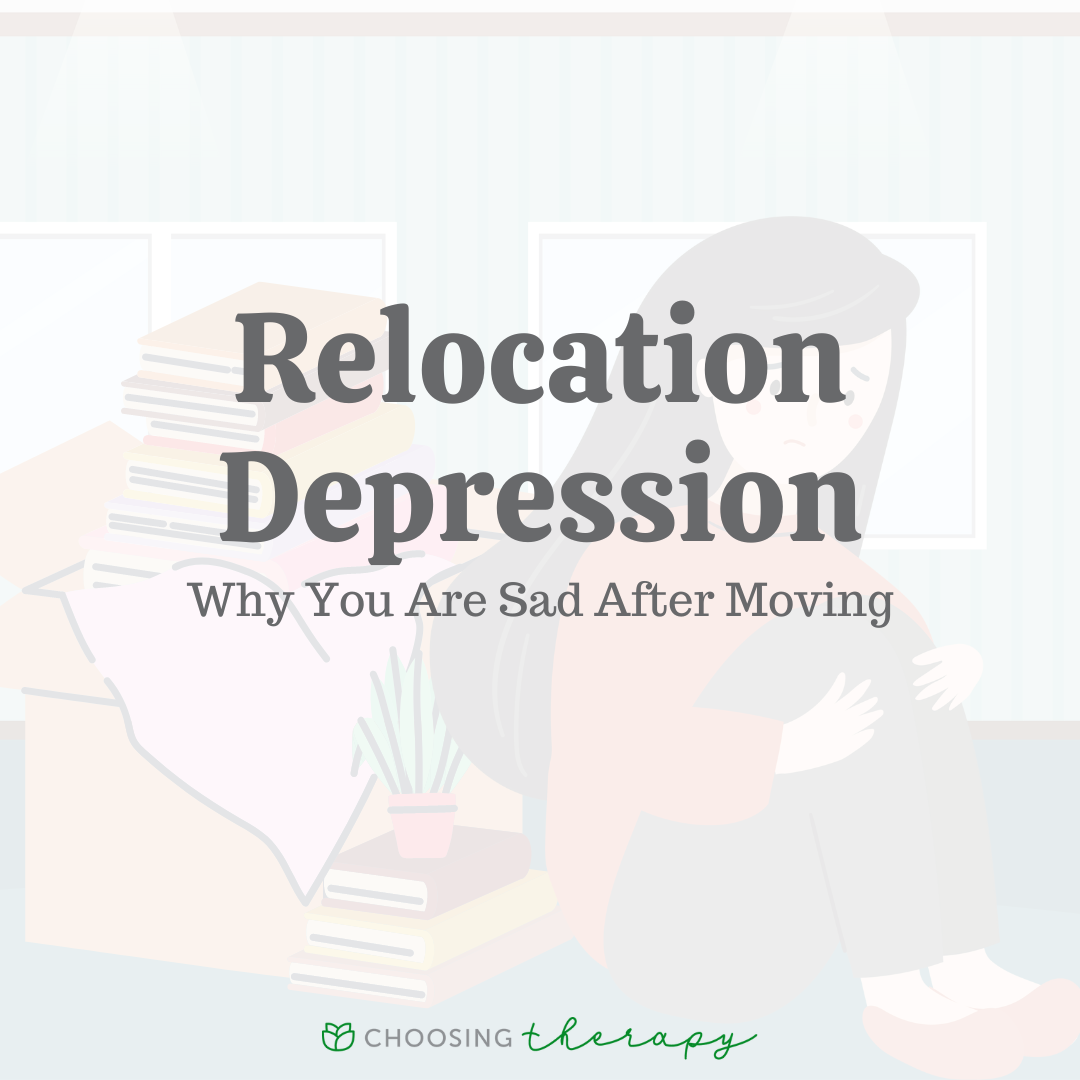 What Is Relocation Depression?