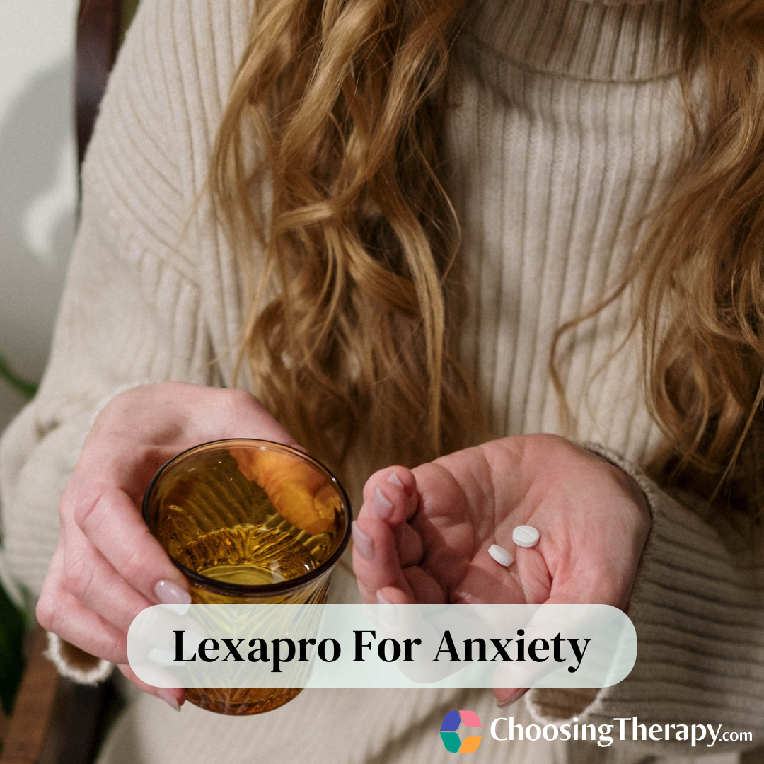 Does Lexapro Help With Anxiety Disorders?