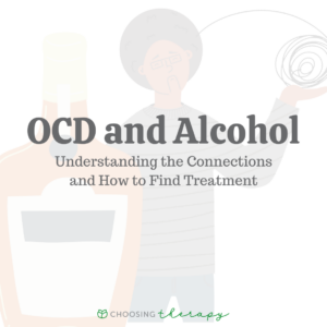 Can Alcoholism Worsen OCD?