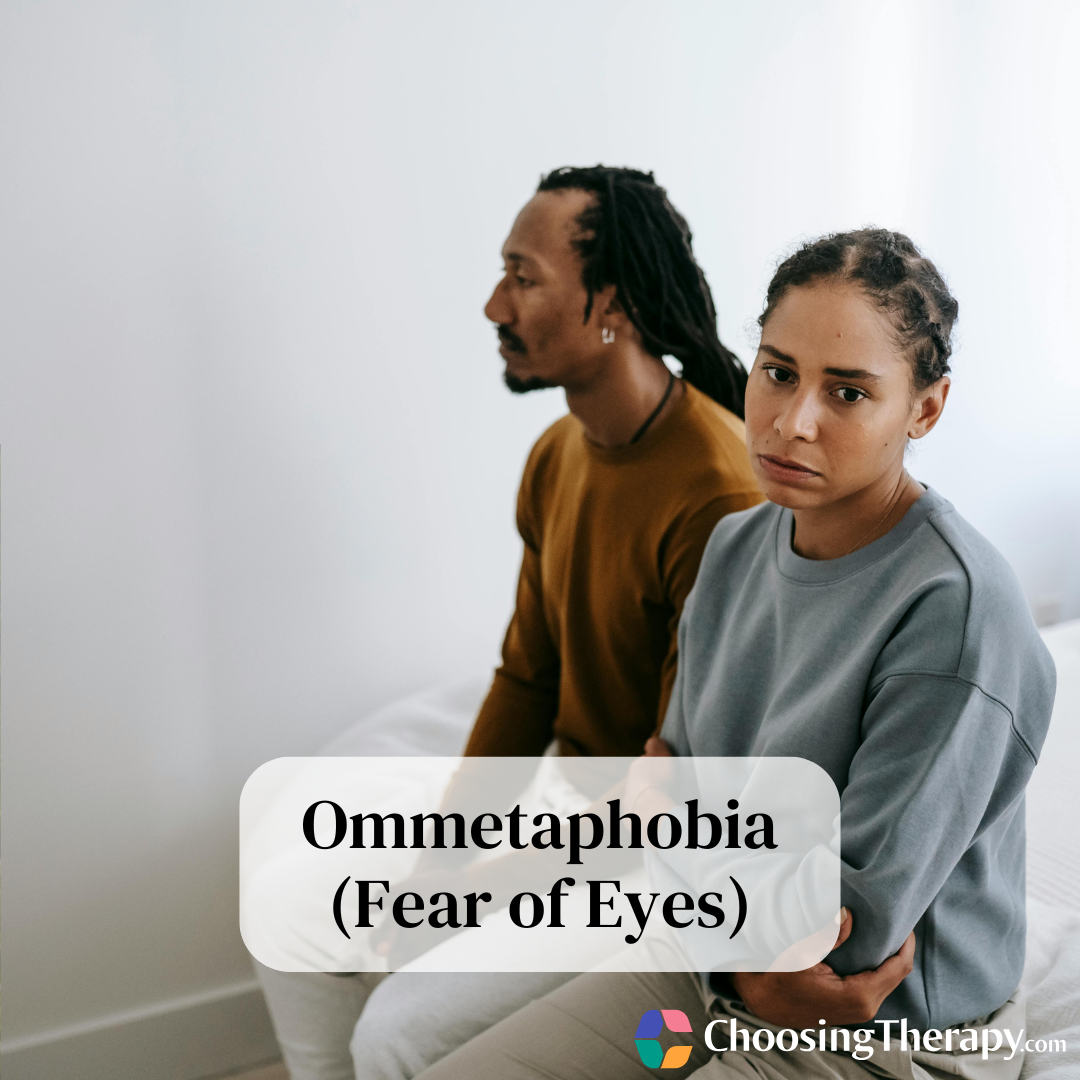 Ommetaphobia (Fear of Eyes): Symptoms, Treatments, & How to Cope