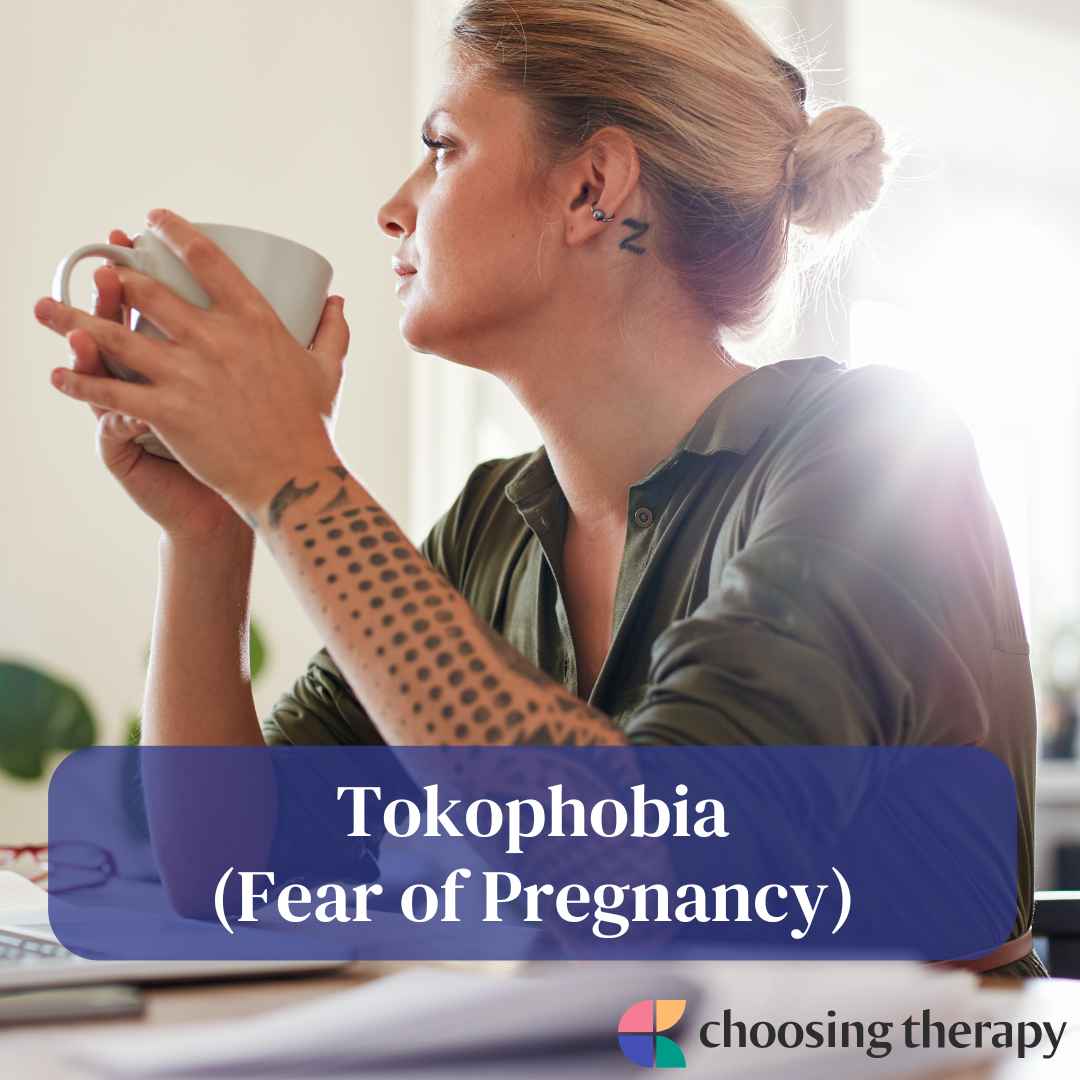 Tokophobia (Fear of Pregnancy): Symptoms, Treatments, & How to Cope