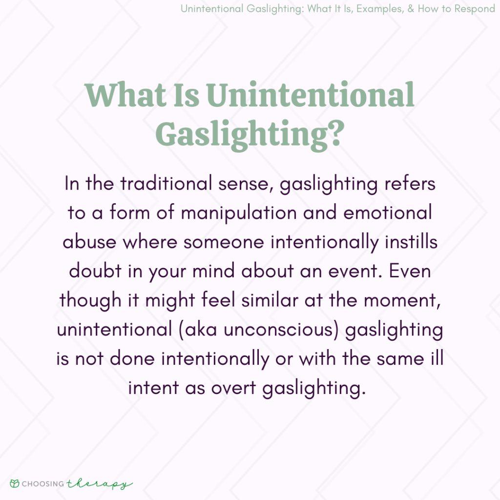 What Is Unintentional Gaslighting?