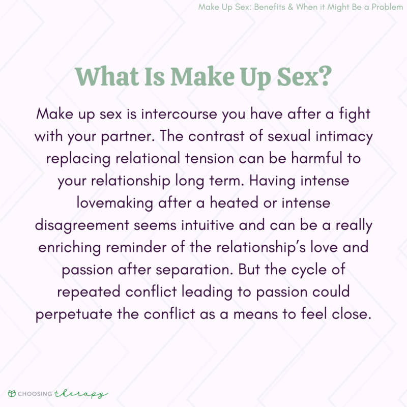 Is Makeup Sex Good Or Bad For Relationships