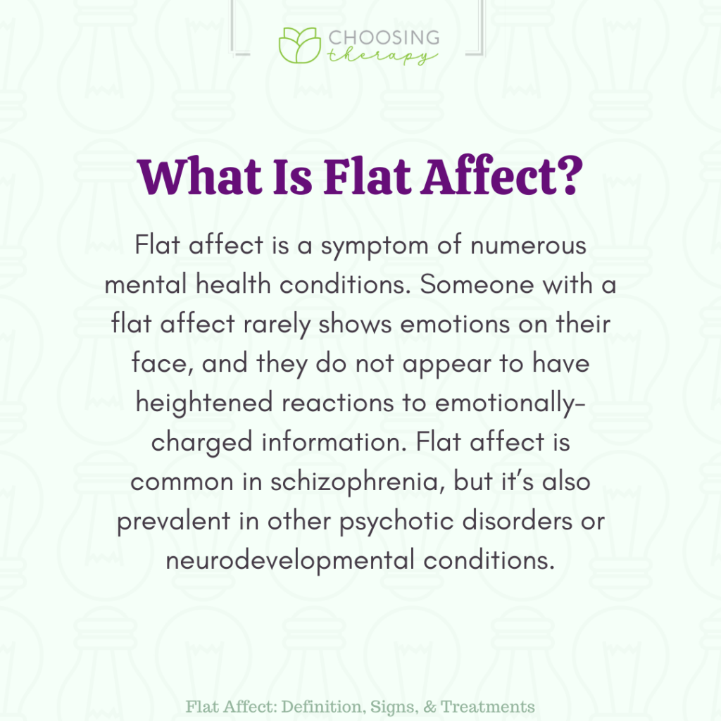 What Is Flat Affect? What Is Flat Affect?