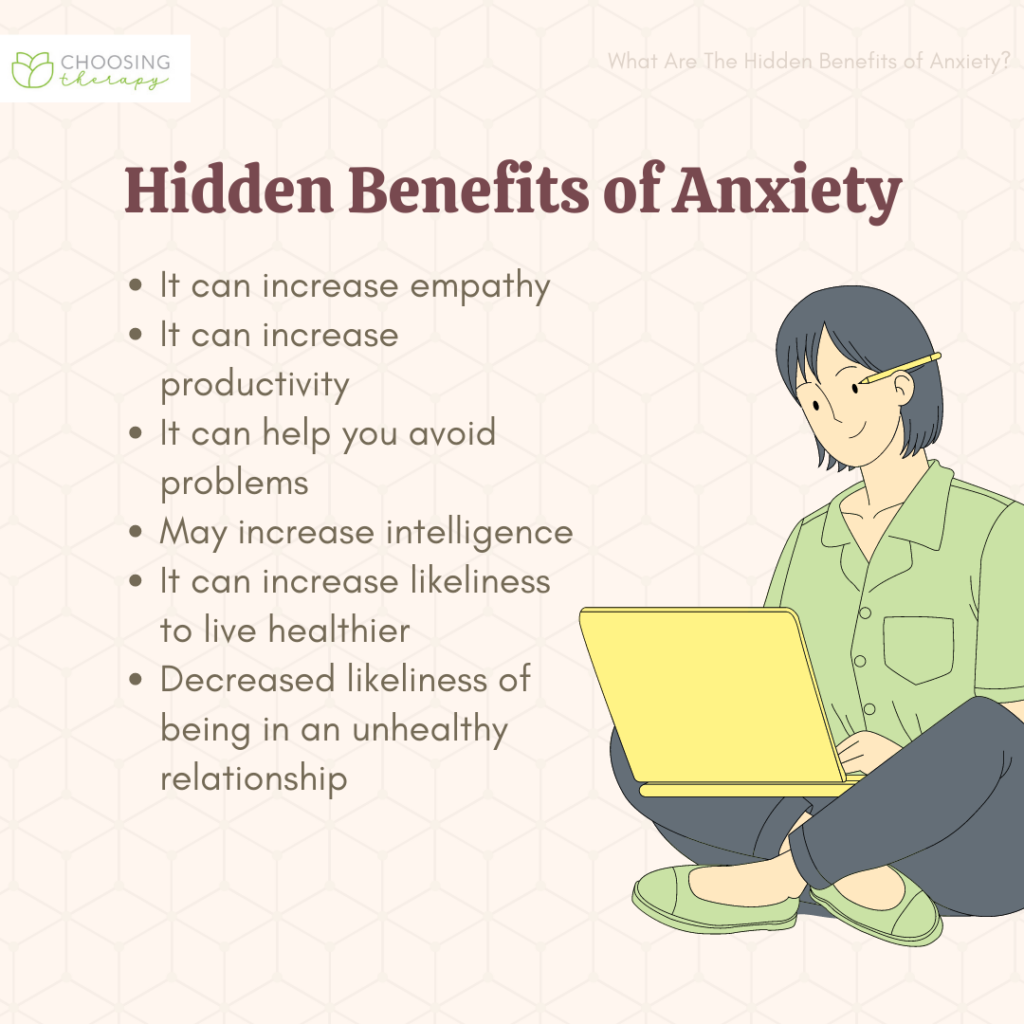 6 Hidden Benefits of Anxiety