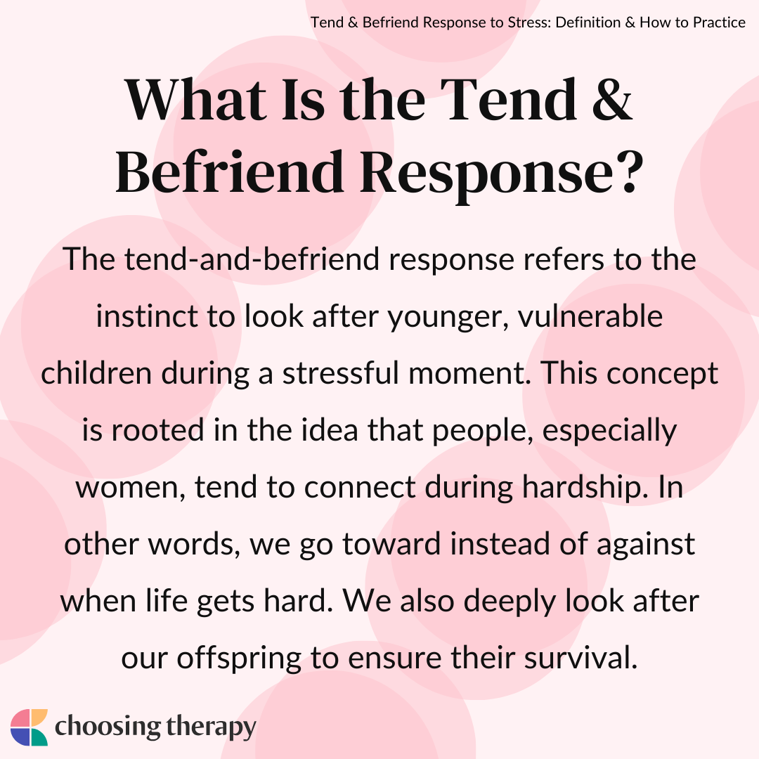 What Is the Tend & Befriend Response?