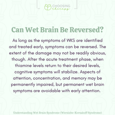 What Is Wet Brain (Wernicke-Korsakoff Syndrome)?