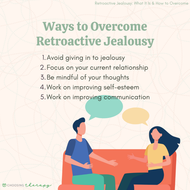 What is Retroactive Jealousy? 5 Ways to Overcome