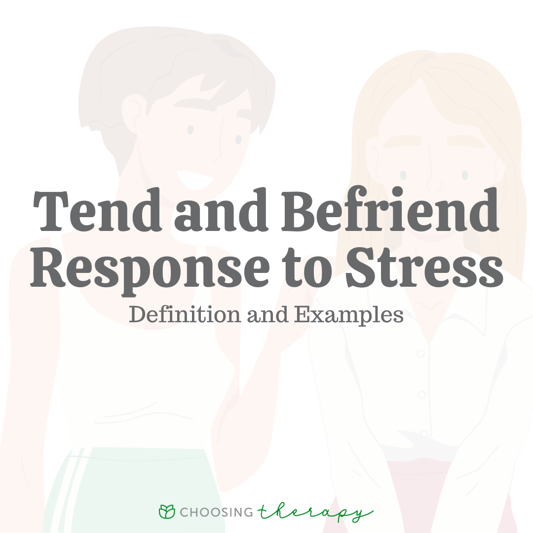 What Is the Tend & Befriend Response?