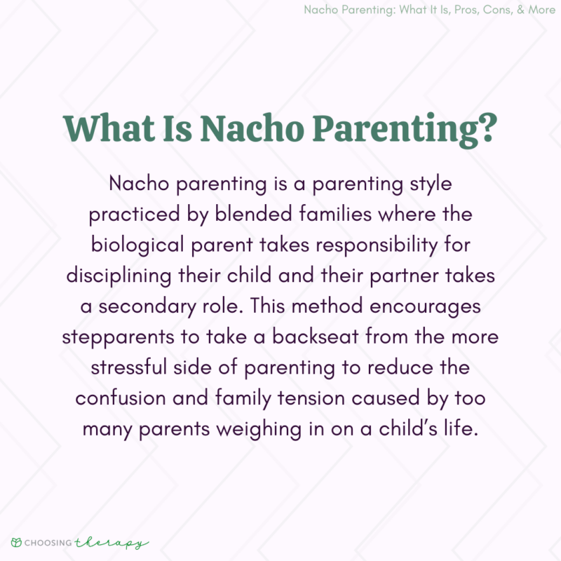 What Is Nacho Step-Parenting?