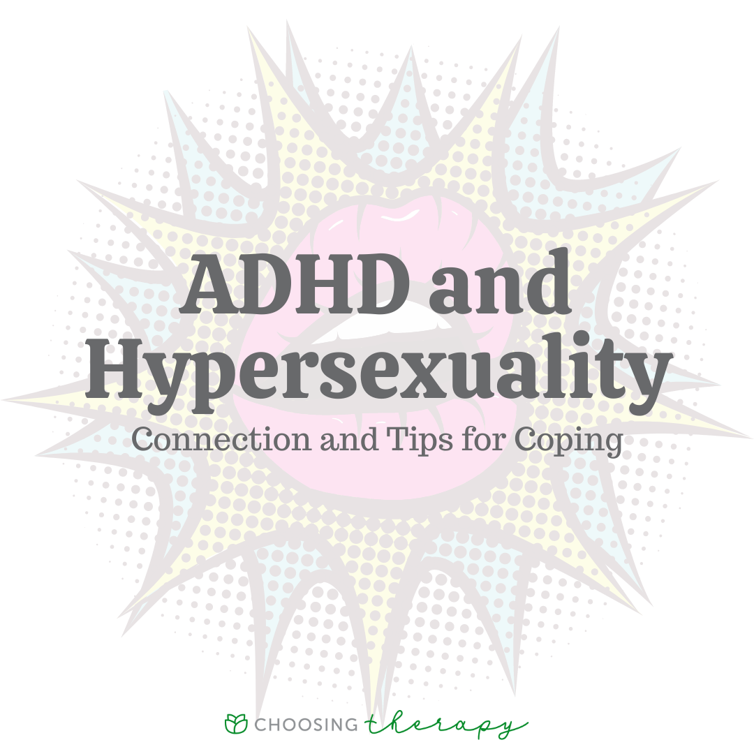 Does ADHD Cause Hypersexuality?