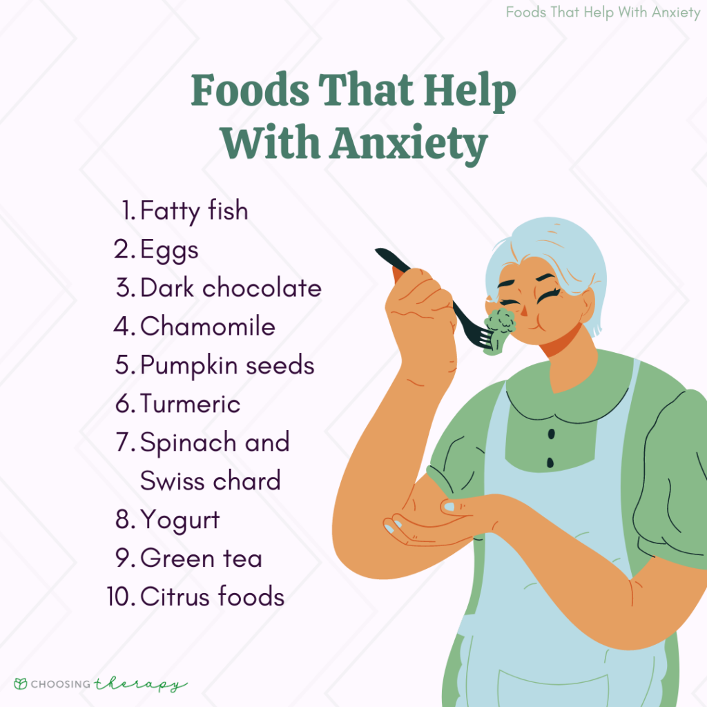 10 Foods For Anxiety