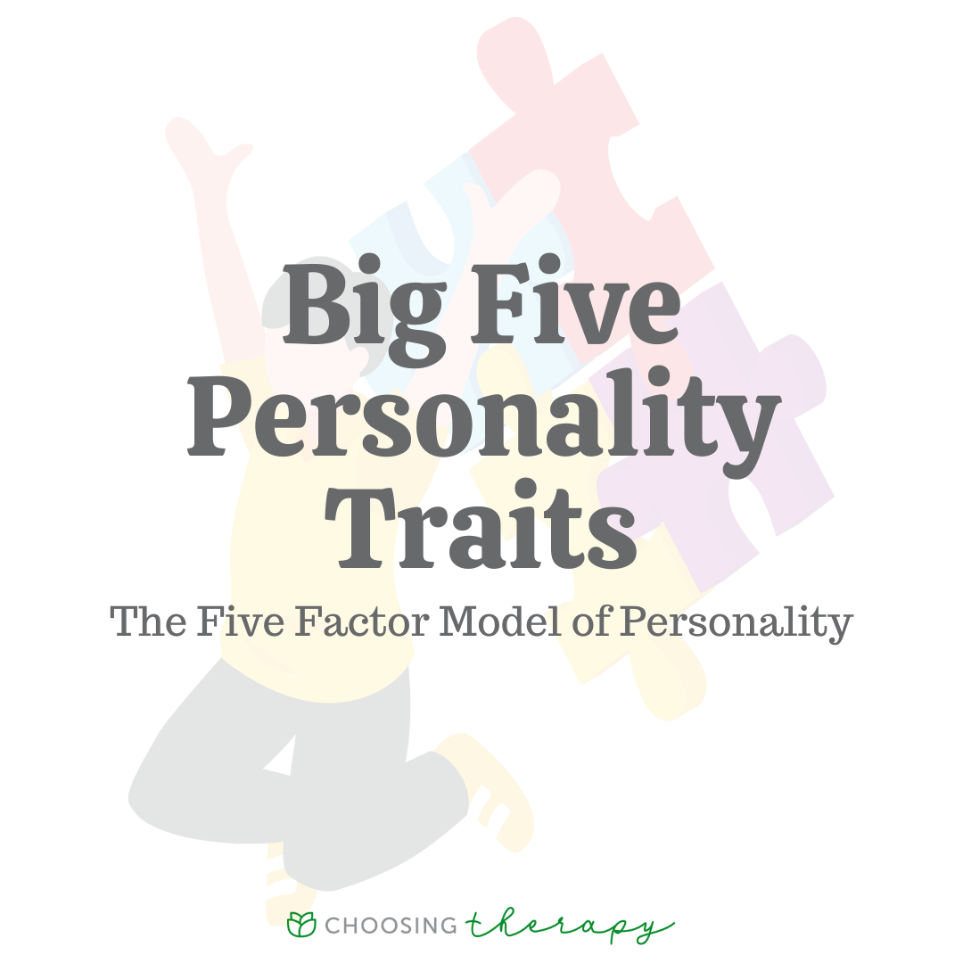 The Big Five Personality Traits Theory And Characteristics 49 OFF The Big Five Personality Traits Theory And Characteristics 49 OFF