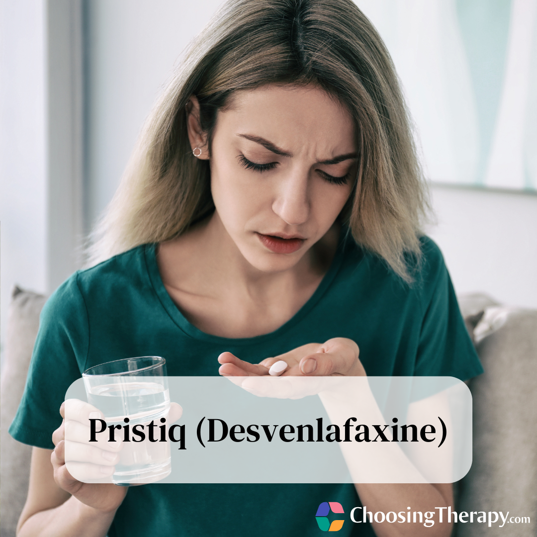 What to Know About Pristiq (Desvenlafaxine)
