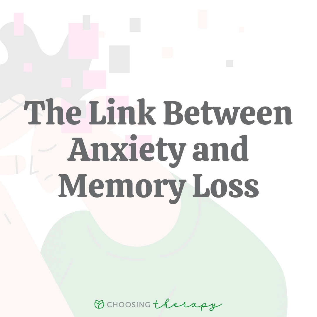 Can Anxiety Cause Memory Loss?