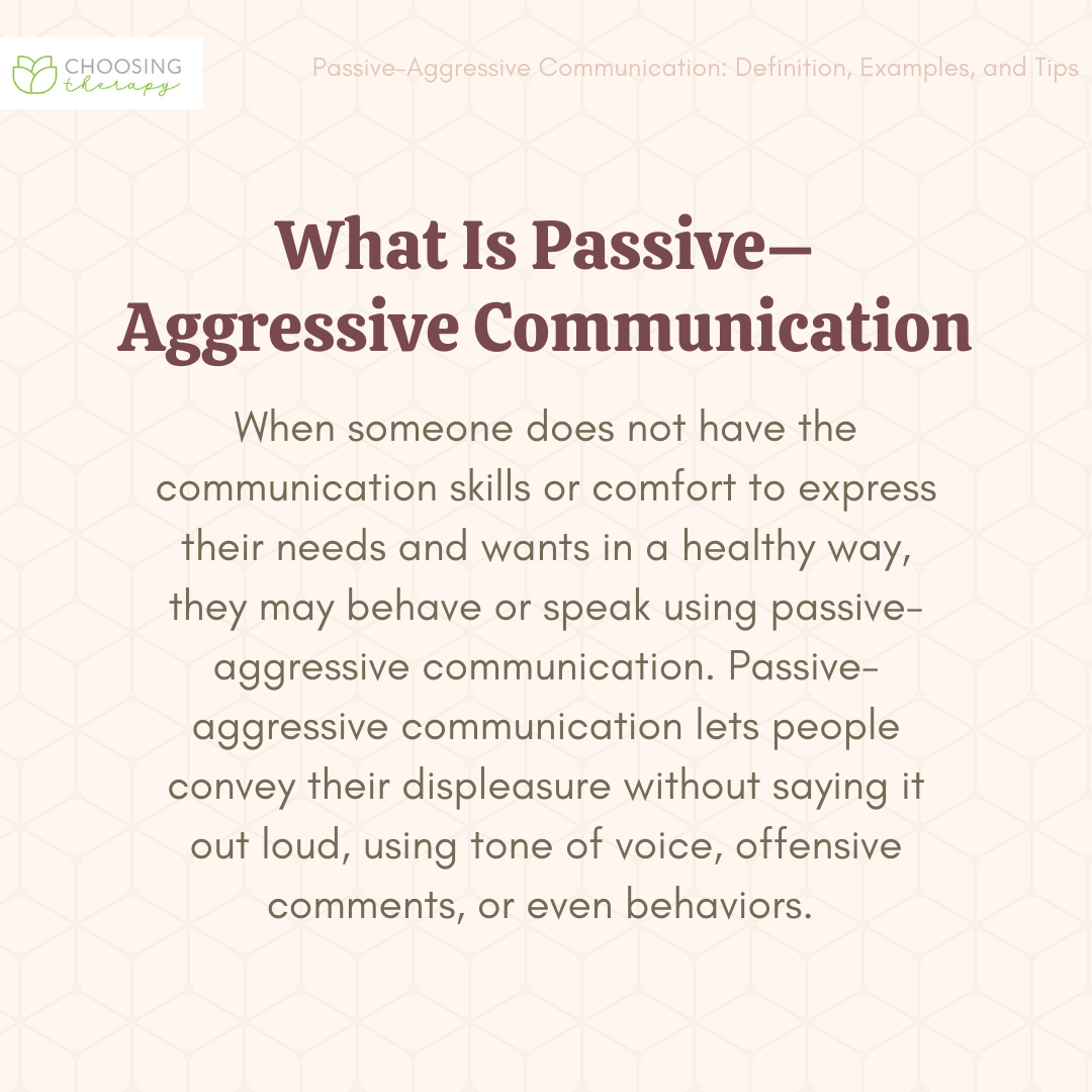 10 Ways to Improve Your Passive-Aggressive Communication Style 10 Ways to Improve Your Passive-Aggressive Communication Style