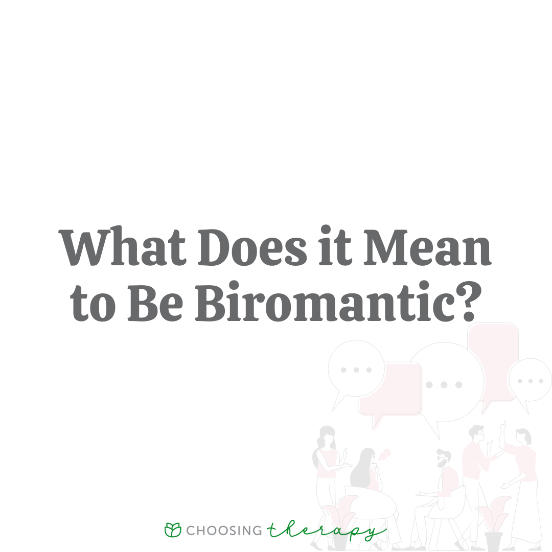 What It Means to Be Biromantic